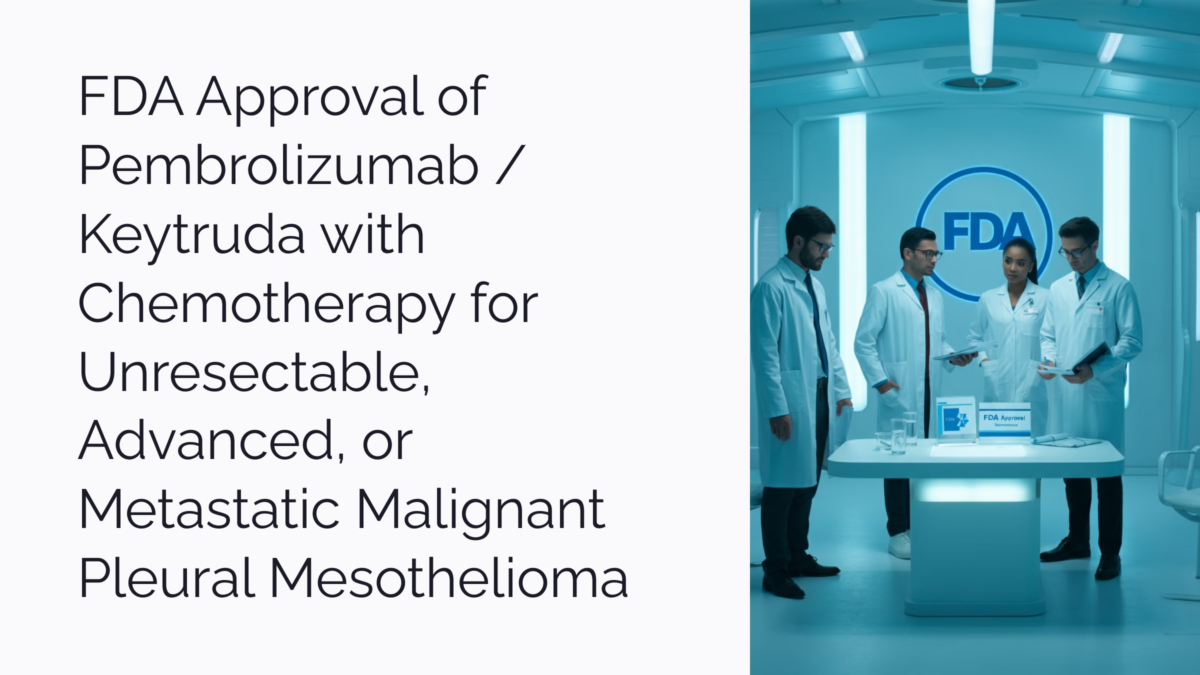 FDA approves KEYTRUDA® / Pembrolizumab with Chemotherapy for ...