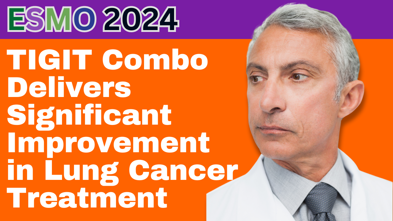 VIDEO: iTeos and GSK's TIGIT Combination Therapy Shows Significant Promise at ESMO 2024 ...